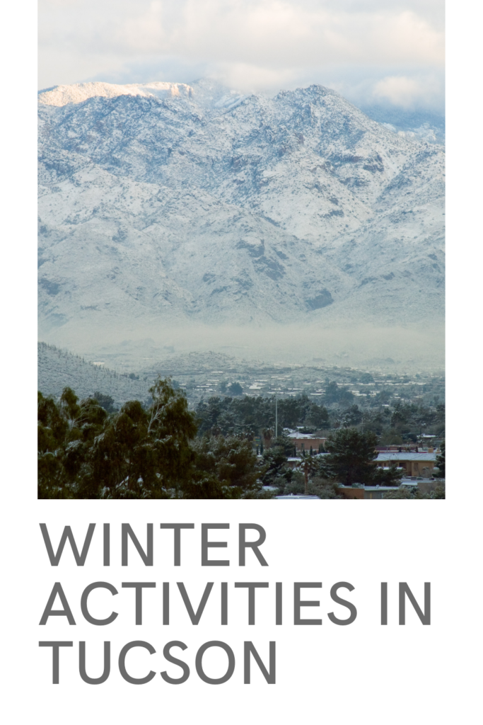 Winter Activities in Tucson - MCLife Tucson - Apartment Communities