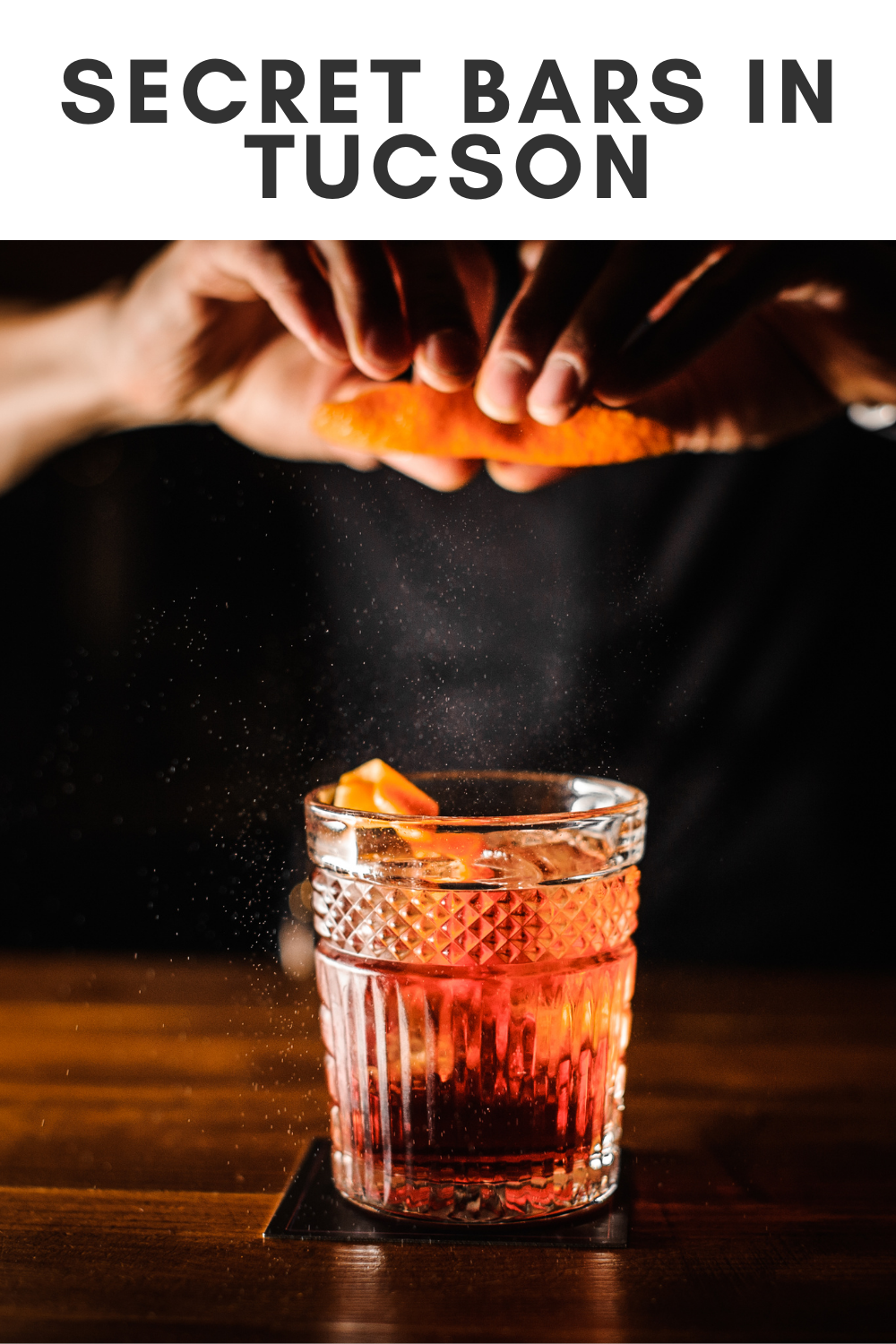 Secret Bars in Tucson - MCLife Tucson - Apartment Communities